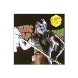 Intermezzo Media TOXIC TUNES FROM TROMAVILLE